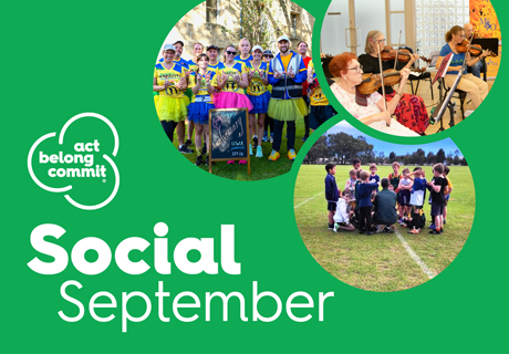 Connect with others this Social September - Act Belong Commit